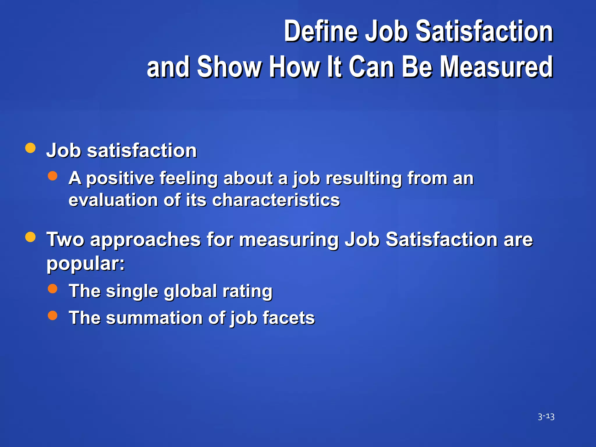 Attitudes and Job Satisfaction - Organizational Behavior | PPT