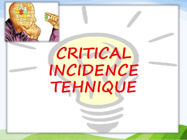 Attitude scale and critical incident technique
