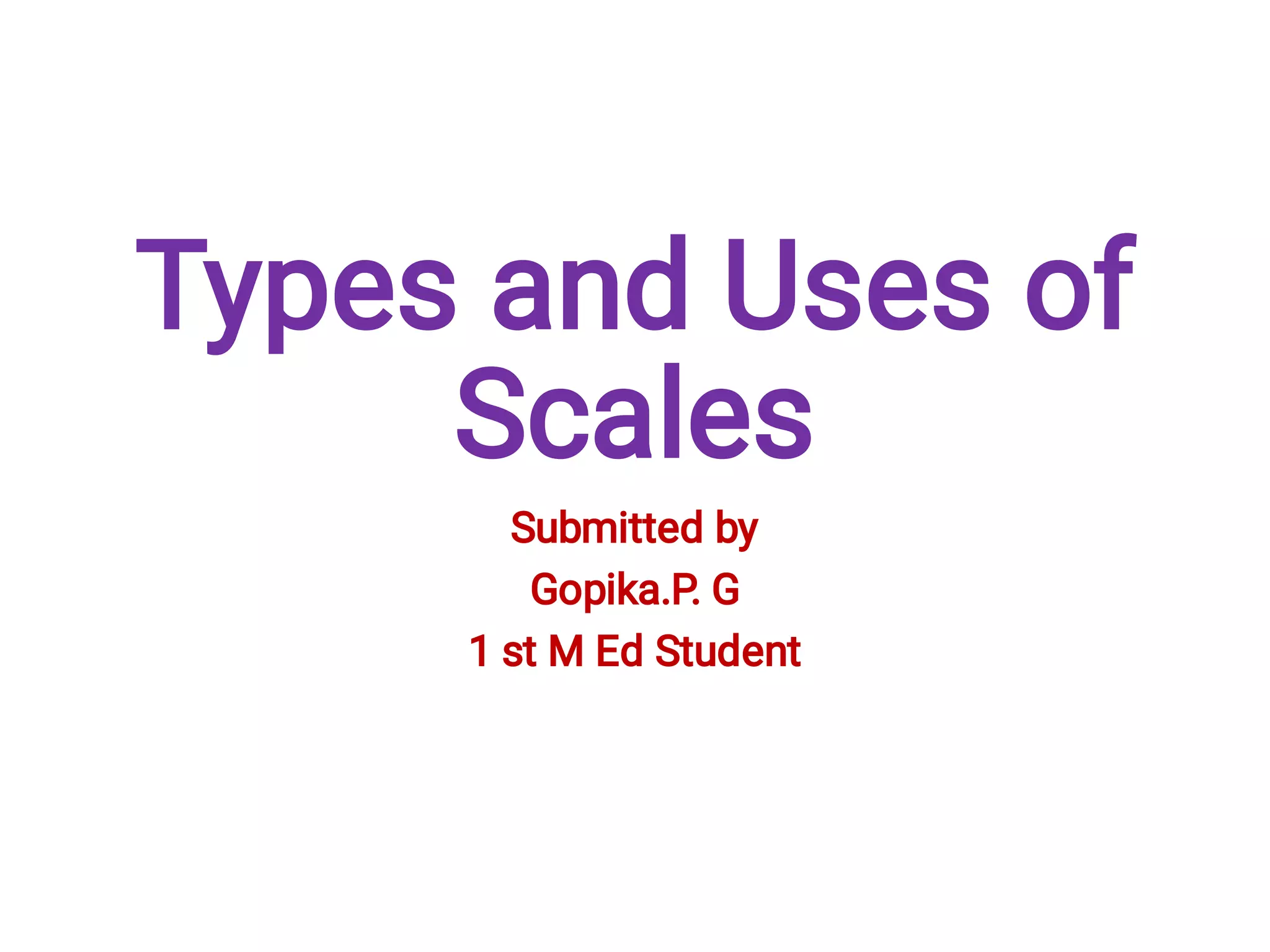 TYPE AND USES OF ATTITUDE SCALES | PDF