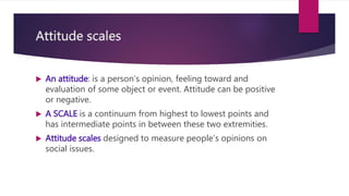 Attitude scaling | PPTX
