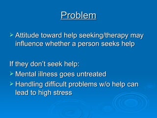 Attitudes toward help seeking | PPT