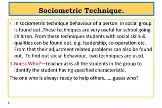 Attitude test,personality test, Projective technique, & sociometric ...