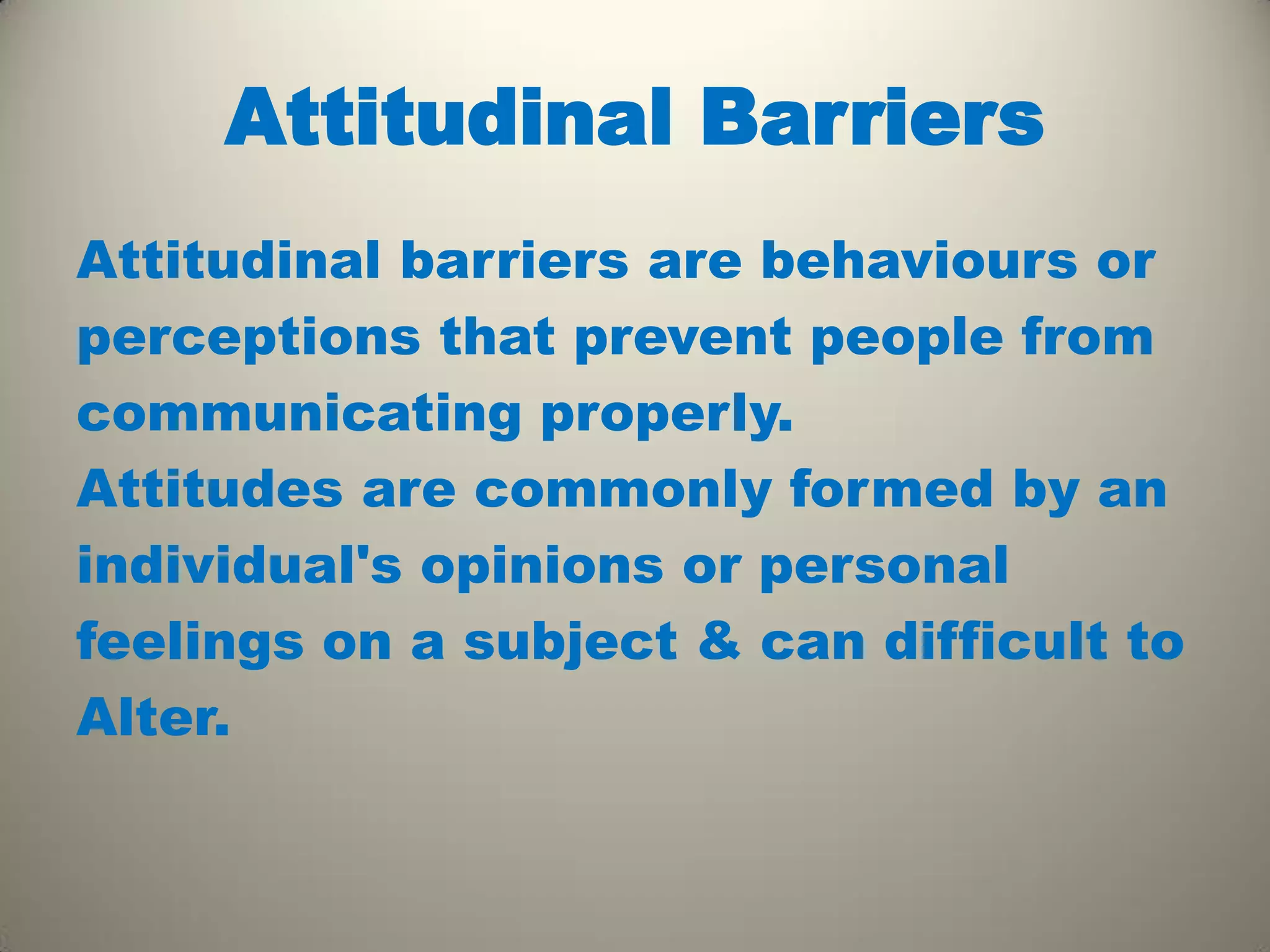Attitudinal barriers in communication | PDF