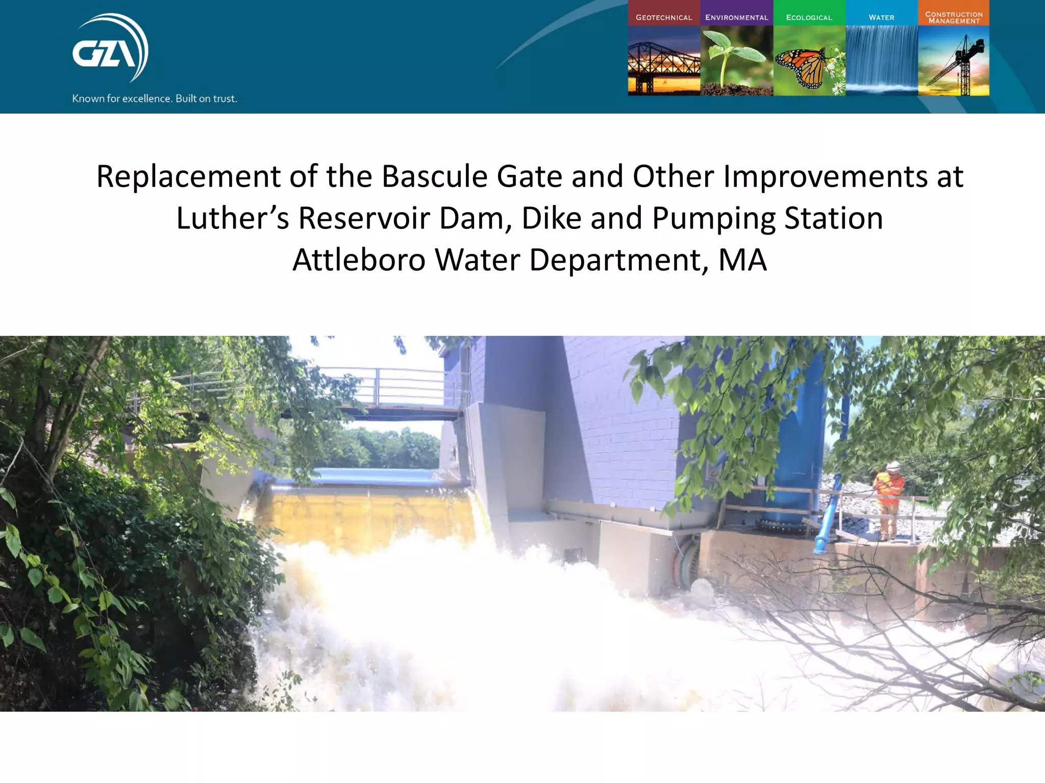 Attleboro Luther's Reservoir Dam & Pump Station Rehabilitation | PPT