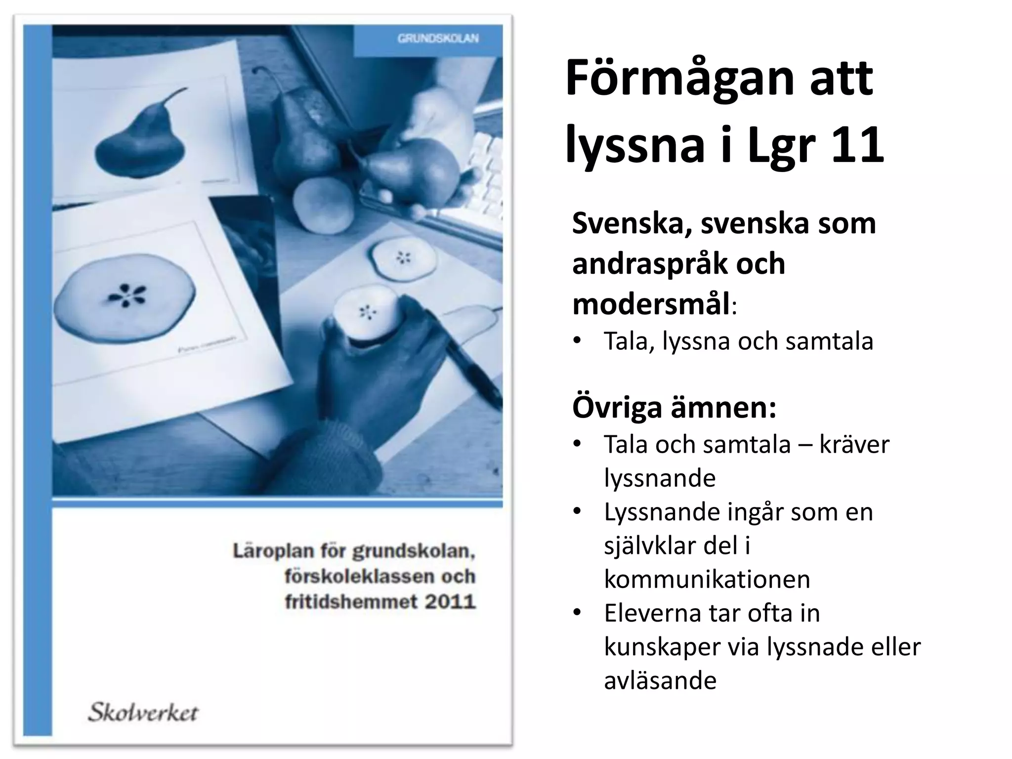 Förmågan att lyssna | PPTX