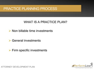 Attorney Development Plan | PPTX
