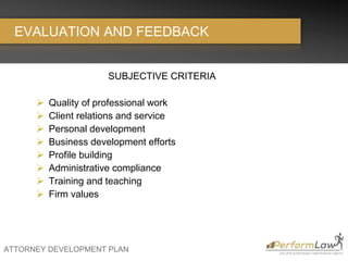 Attorney Development Plan | PPTX