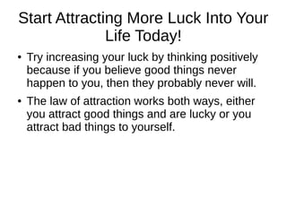 How to Attract Good Luck | ODP
