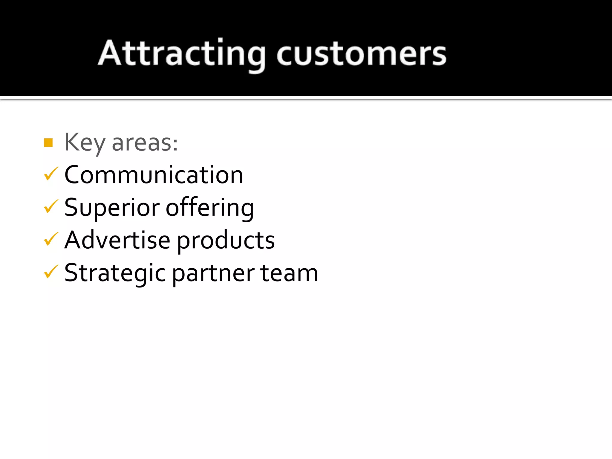 Attracting and retaining customer | PPTX