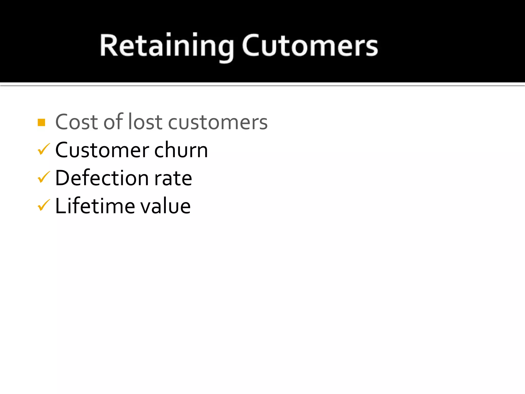 Attracting and retaining customer | PPTX