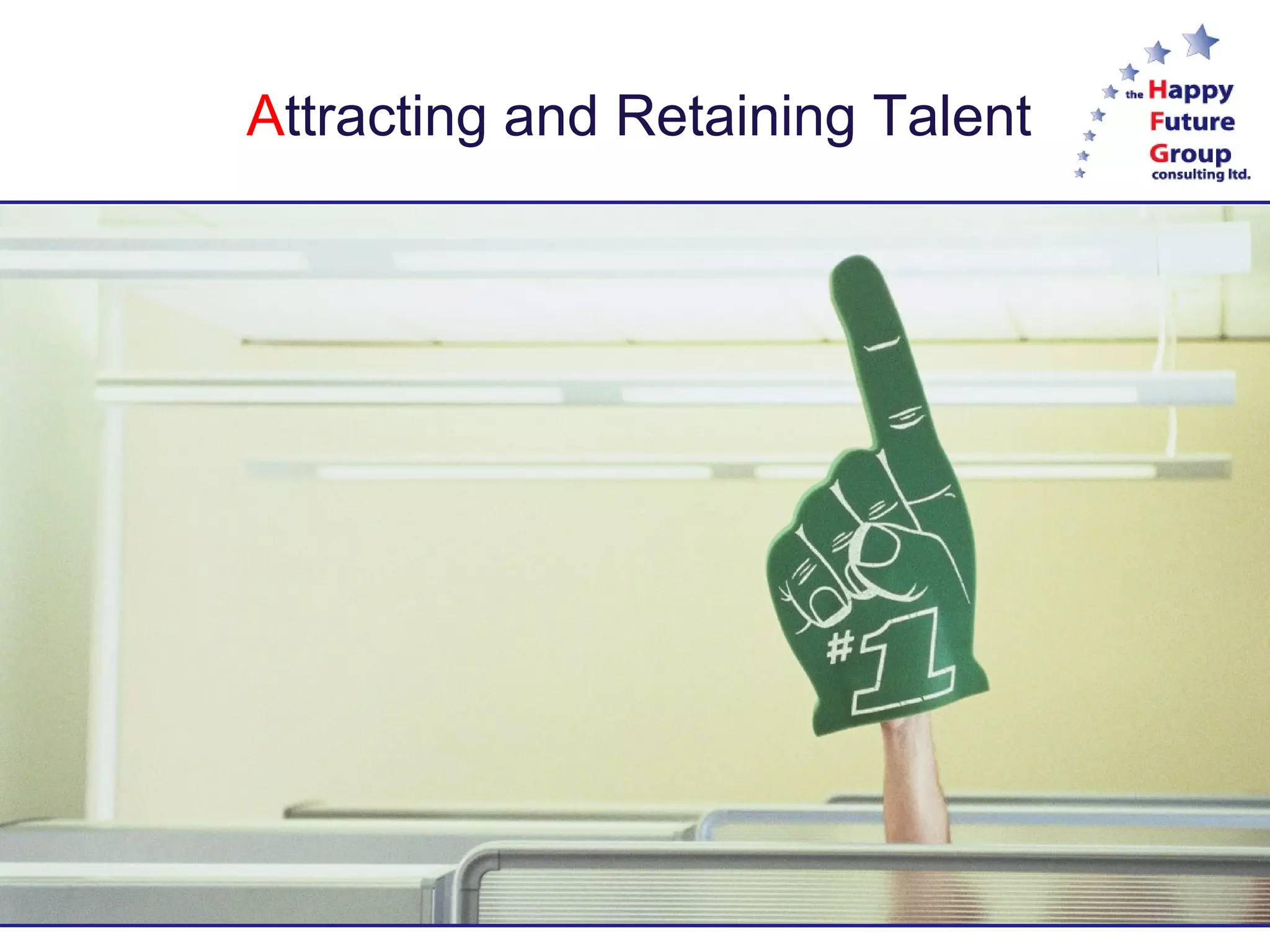 Attracting & Retaining Talent | PPT