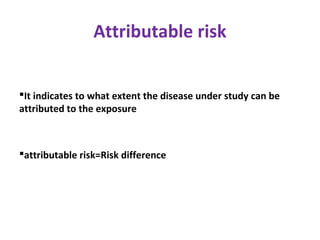 Attributable risk and population attributable risk | PPT