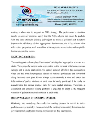 Attribute aware data aggregation using potential-based dynamic routing n wireless sensor ...