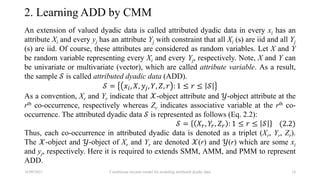 Conditional mixture model for modeling attributed dyadic data | PPTX | Physics | Science