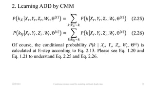 Conditional mixture model for modeling attributed dyadic data | PPT