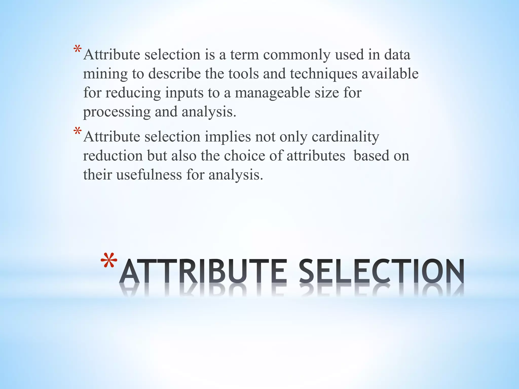 Attribute oriented analysis | PPTX