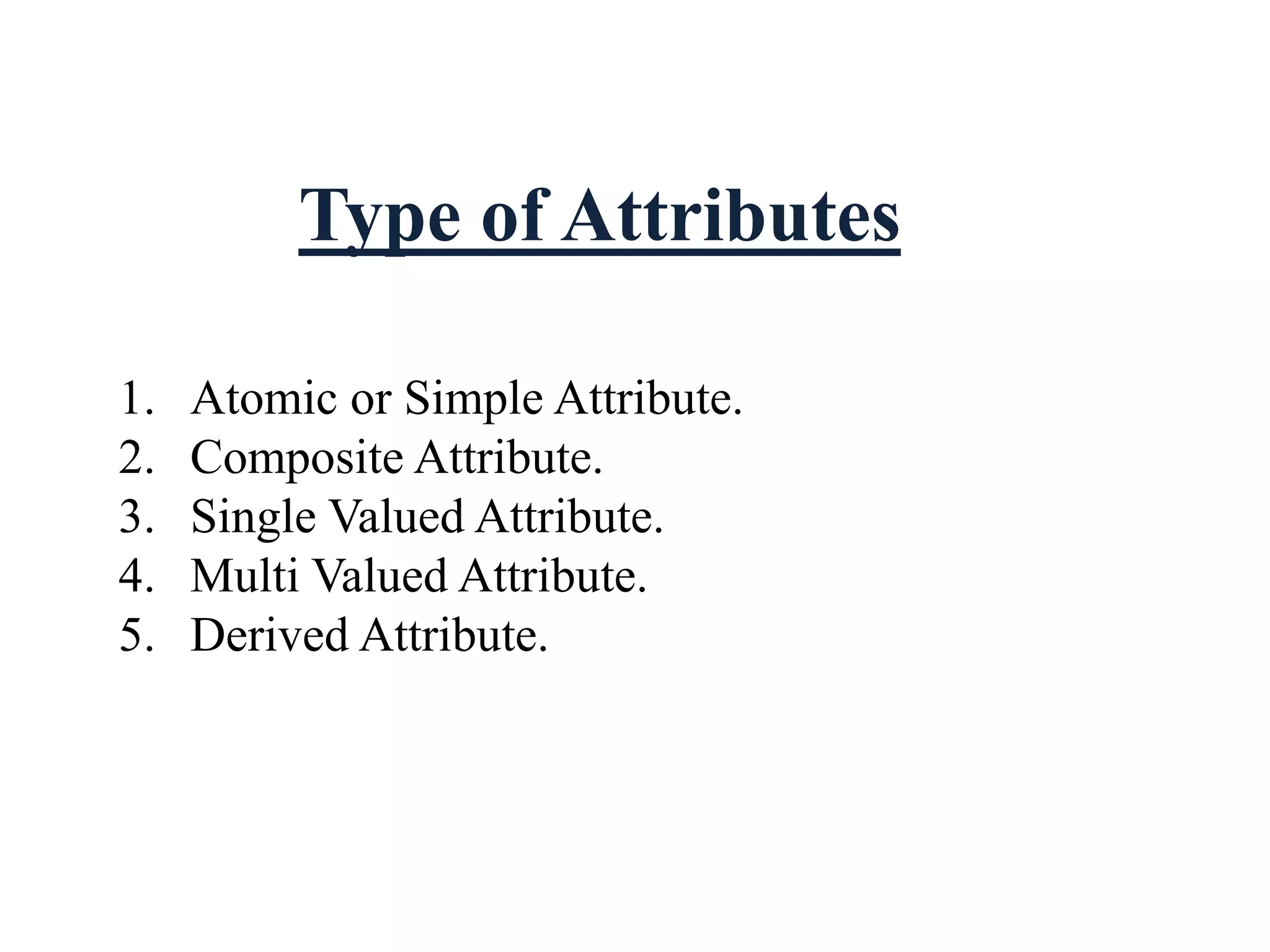 Attributes in Entity-Relationship Model | PPTX