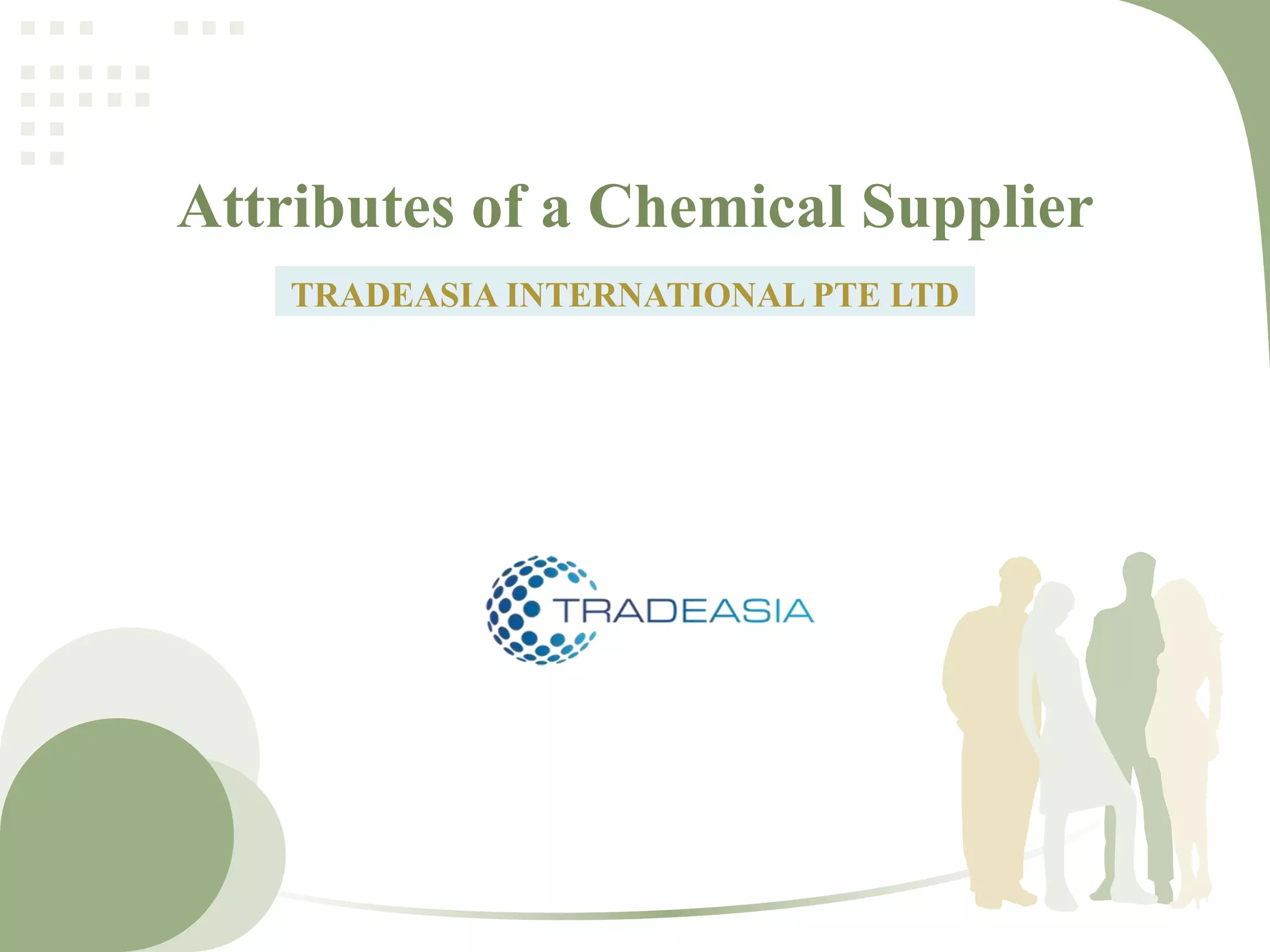 Attributes of a Chemical Supplier | PPT