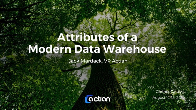 Attributes of a Modern Data Warehouse - Gartner Catalyst | PPT