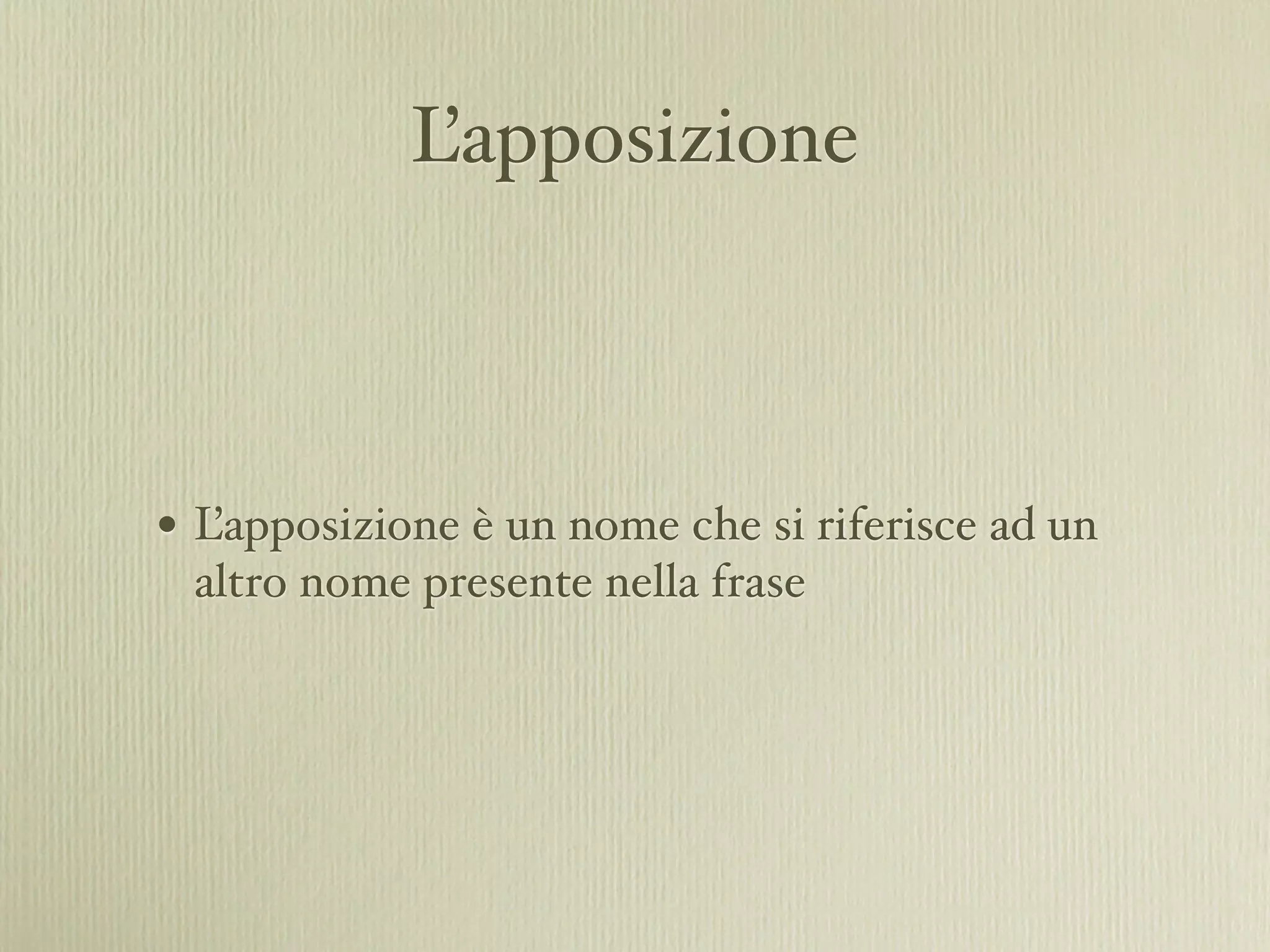 Attributi e apposizioni | KEY