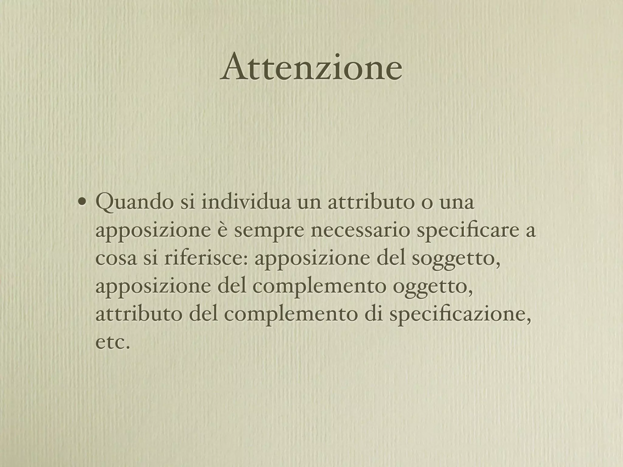 Attributi e apposizioni | KEY
