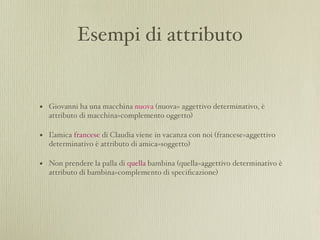 Attributi e apposizioni | KEY