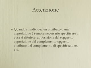 Attributi e apposizioni | KEY