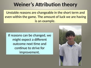 CONSEQUENCES OF SPORTS PERFORMANCE IN RELATION TO ATTRIBUTION THEORY | PPT