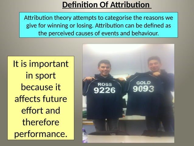 CONSEQUENCES OF SPORTS PERFORMANCE IN RELATION TO ATTRIBUTION THEORY | PPT