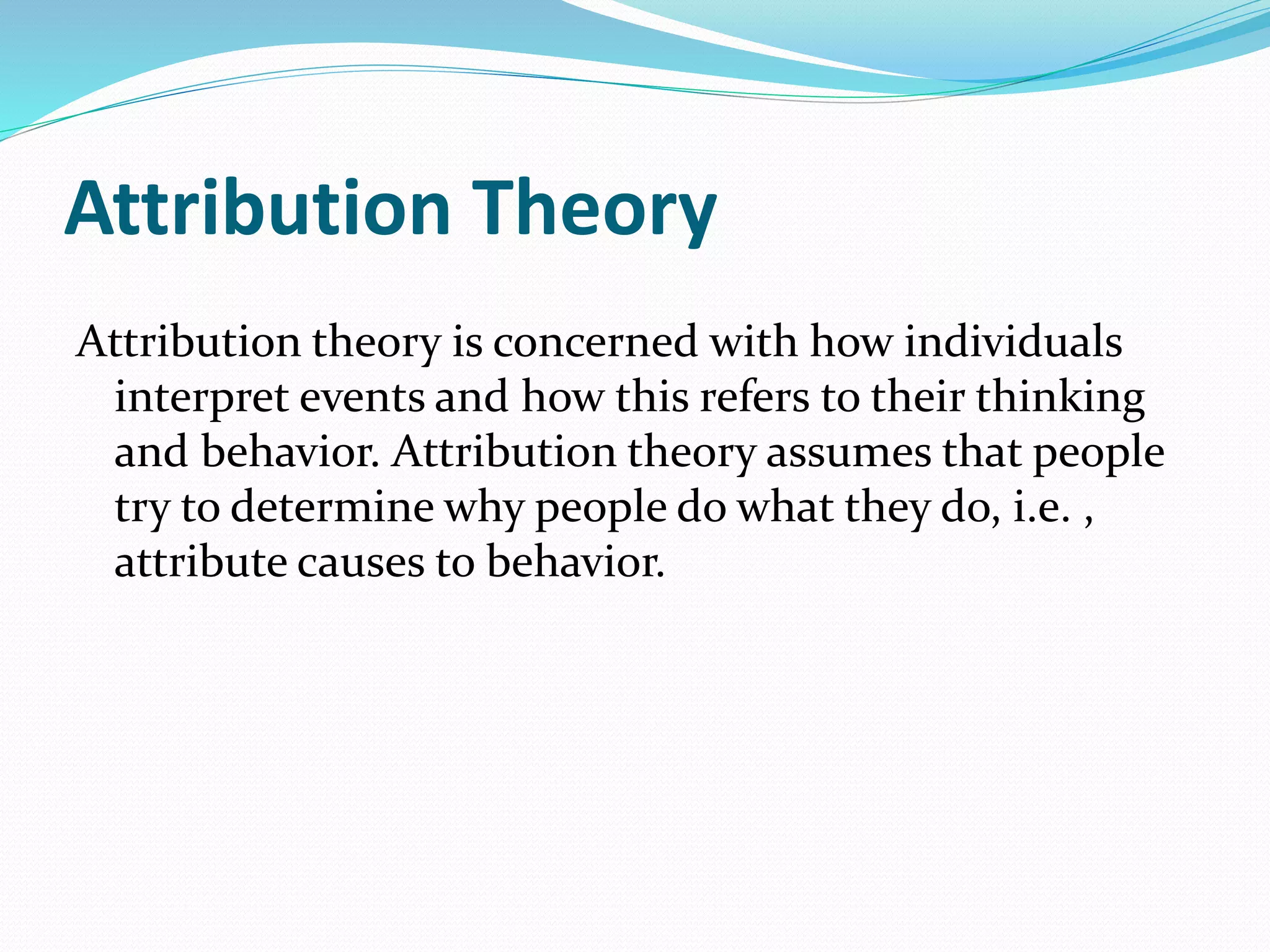 Attribution theory | PPTX