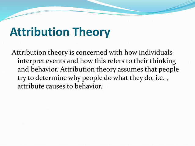 Attribution theory | PPTX