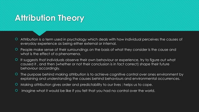 ATTRIBUTION THEORY.pptx organisational behaviour | PPT