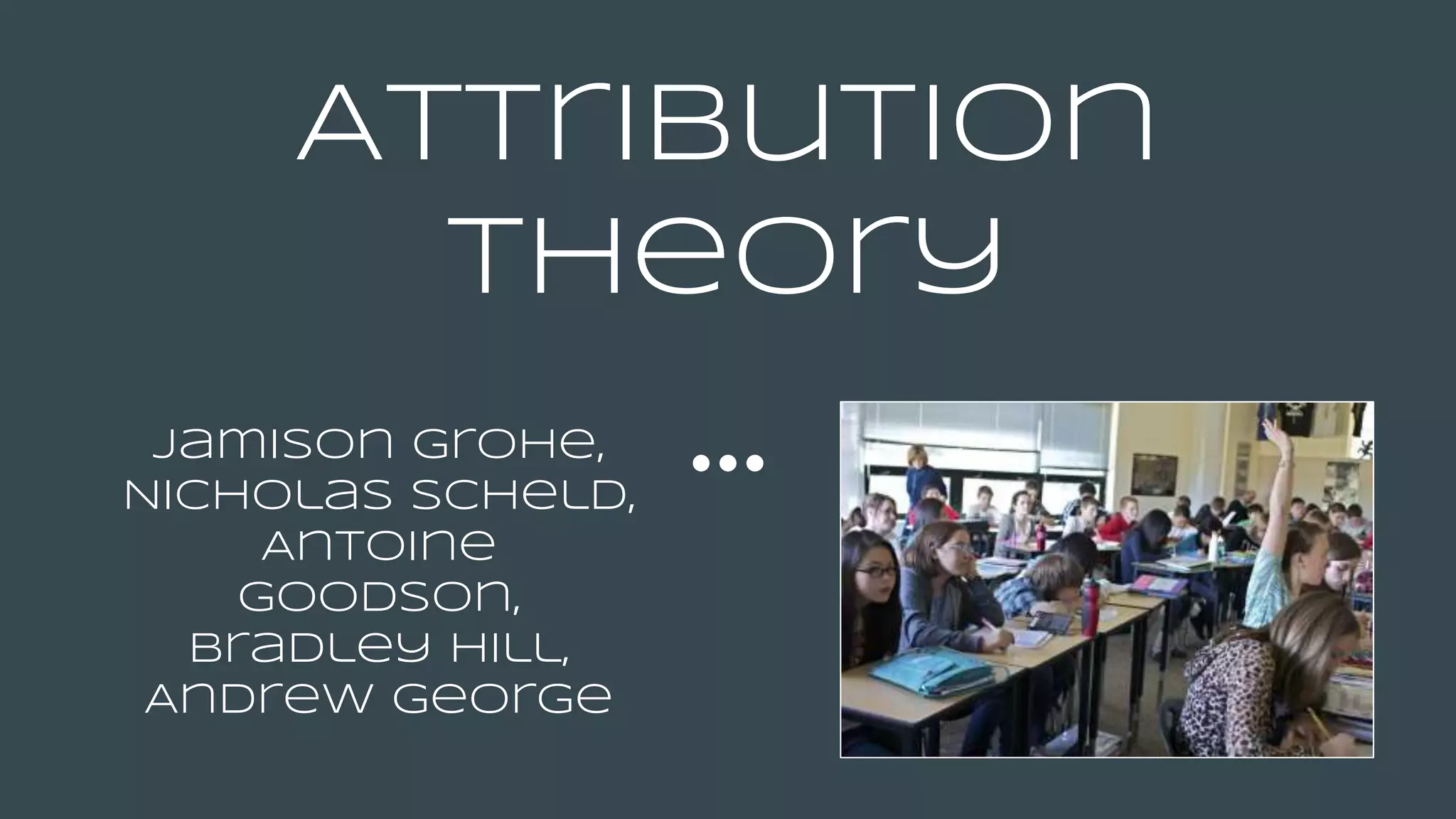 Attribution theory (1) | PPT