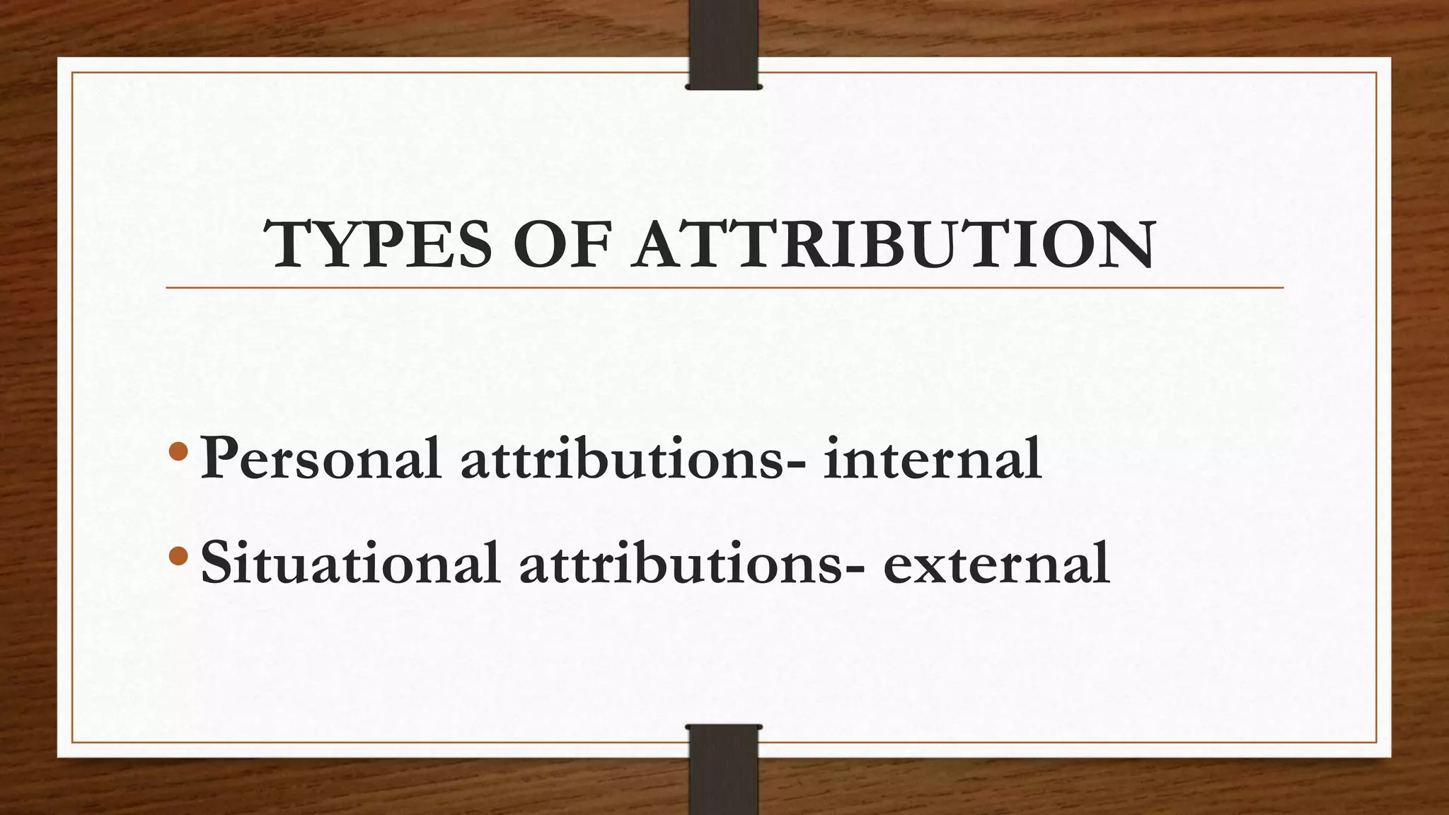 Attribution theory final | PPTX