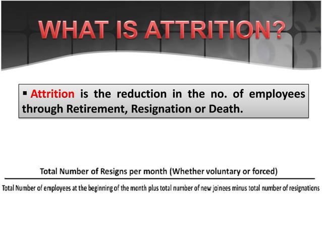 Attrition | PPTX | Career Advice | Careers
