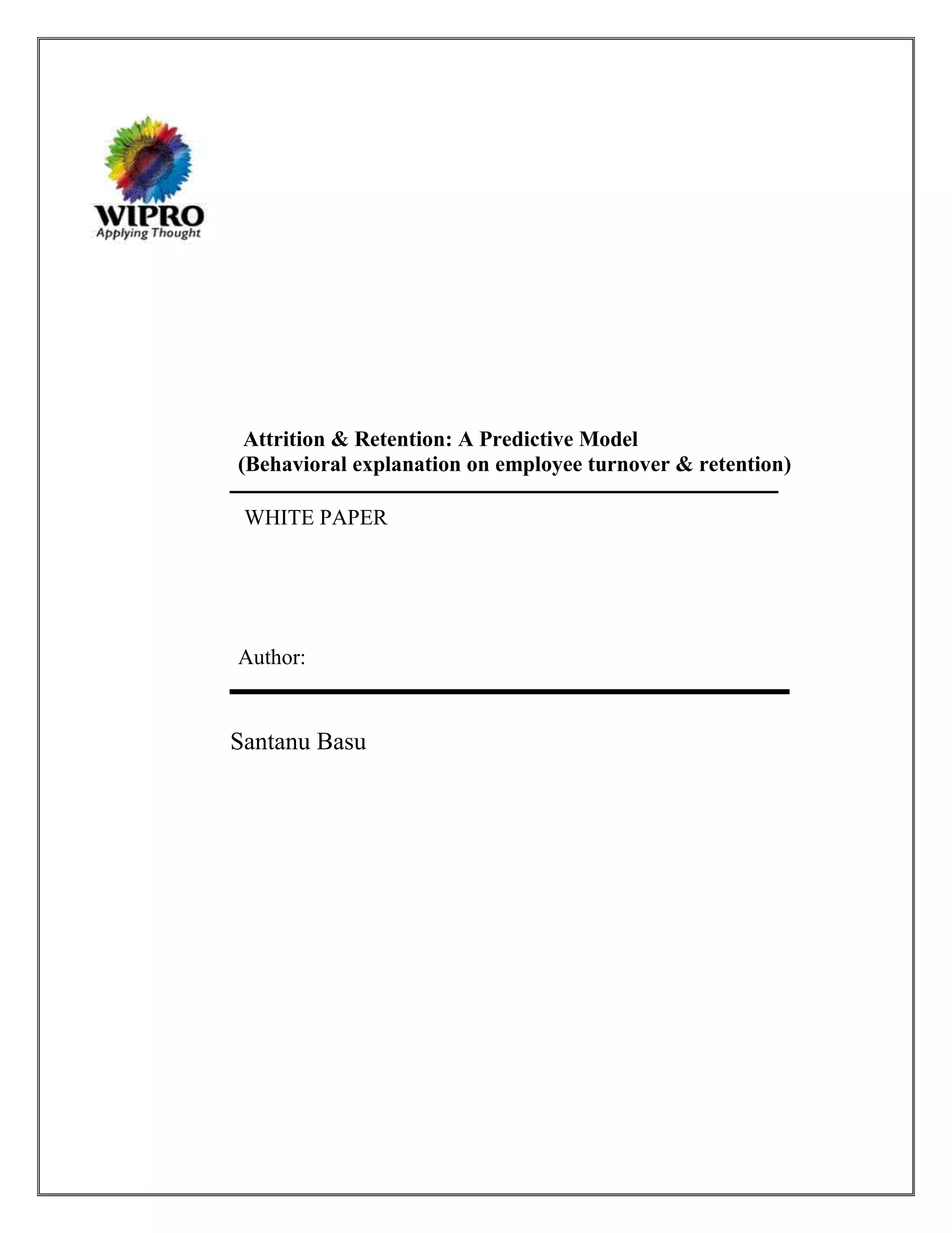 Attrition & Retention: A Predictive Model | PDF Attrition & Retention: A Predictive Model | PDF