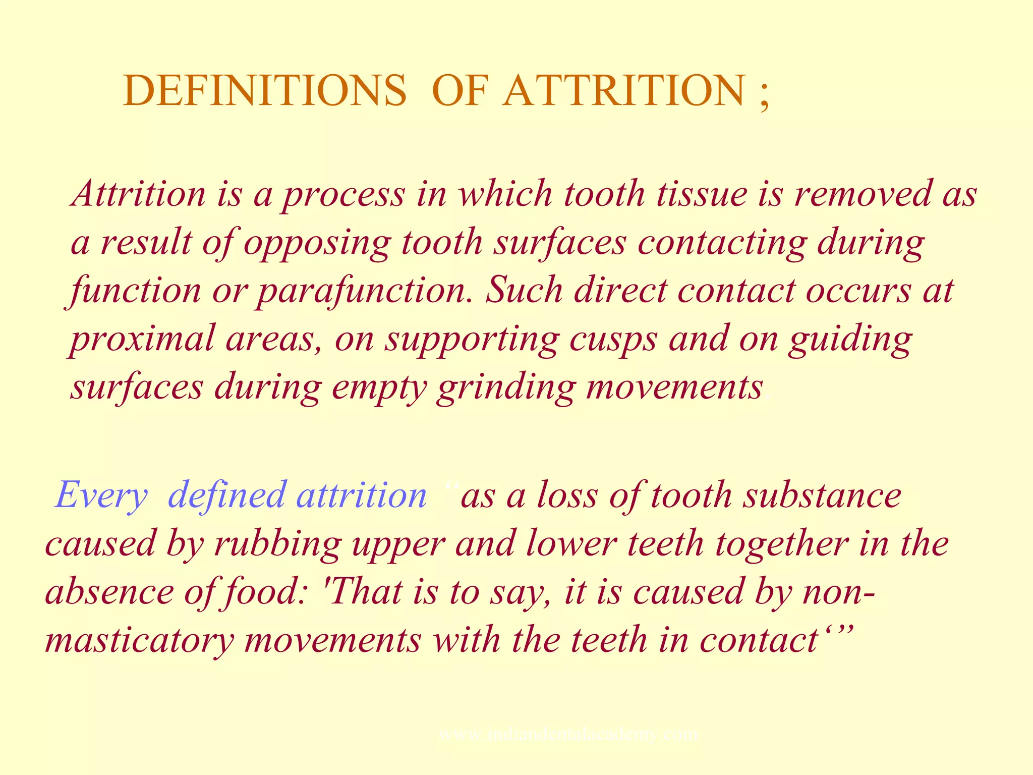 Attritional occlusion | PPT