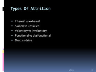Attrition and retention final fg | PPTX