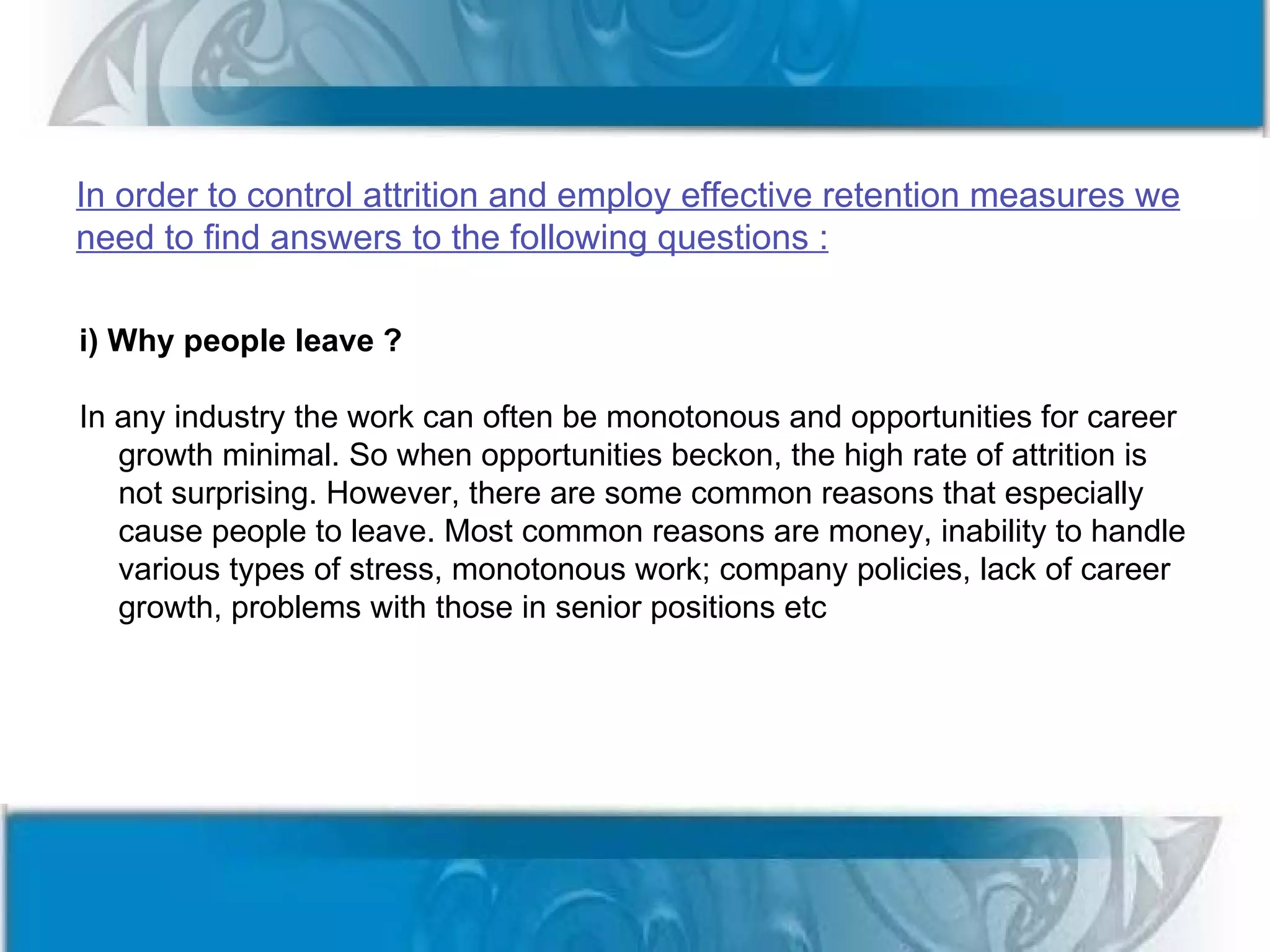 Attrition control and retention strategies for changing times | PPT