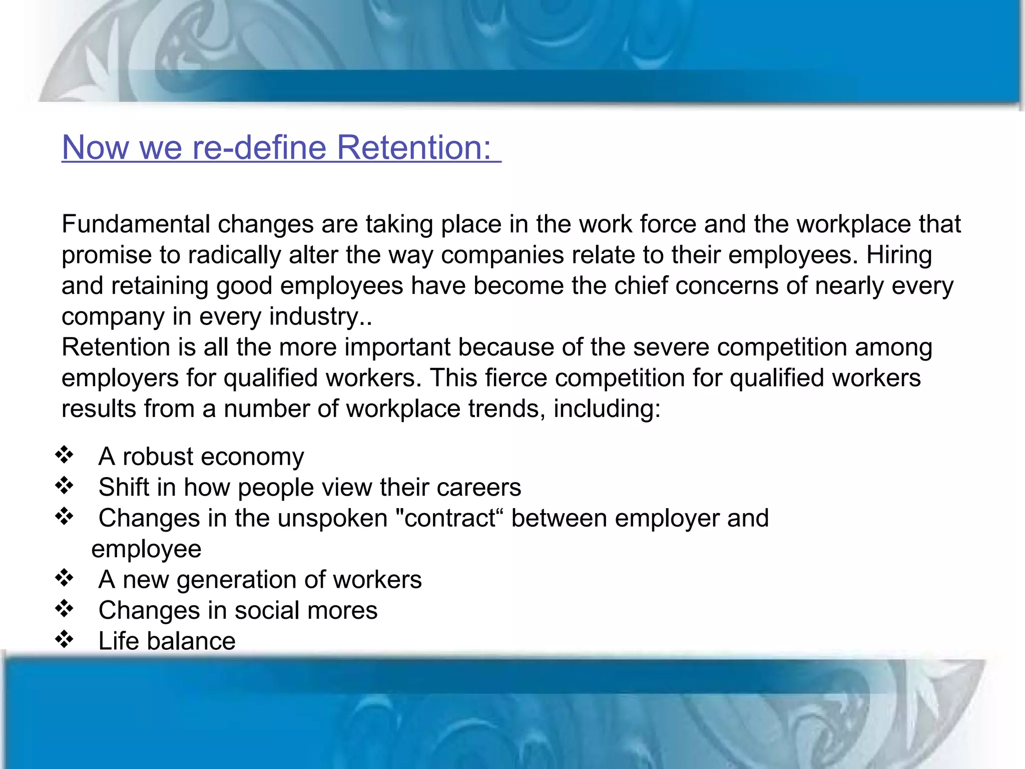 Attrition control and retention strategies for changing times | PPT