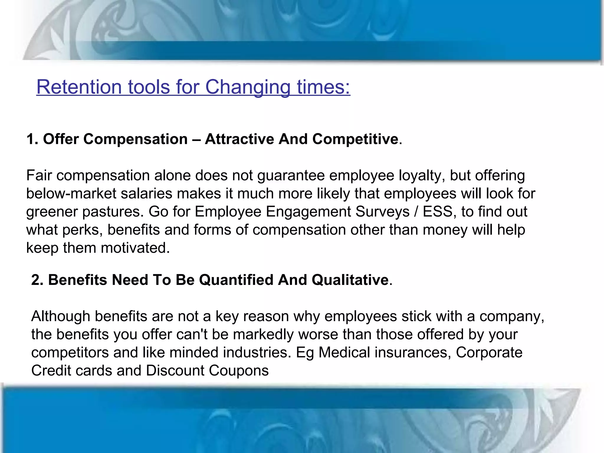 Attrition control and retention strategies for changing times | PPT