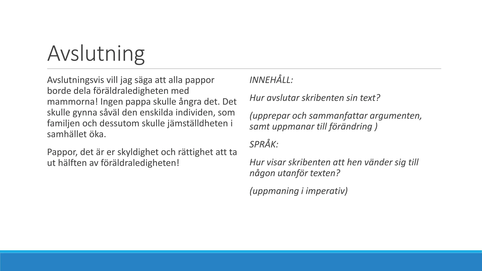 Exempeltext 2 Pappaledighet | PPT