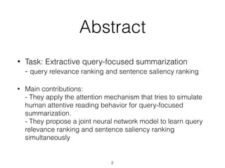 AttSum: Joint Learning of Focusing and Summarization with Neural Attention | PPT