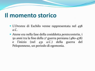 Attualizzazione del mito nell'orestea di eschilo | PPTX