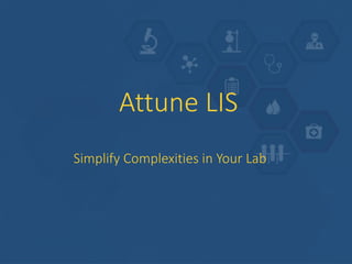 Attune Lab Information System | PPSX