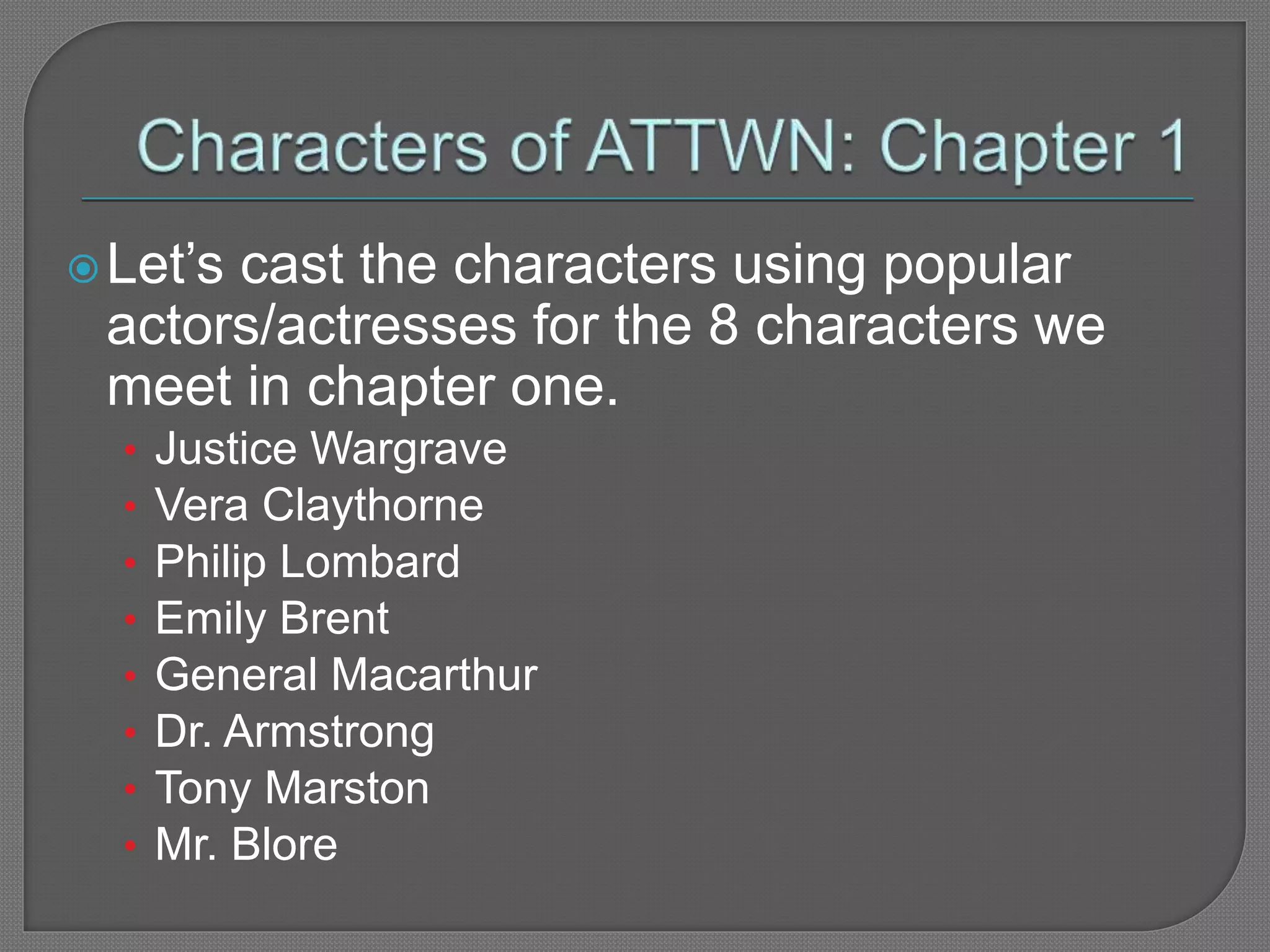 ATTWN Character Casting Activity | PPTX