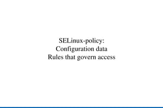 Introduction to Selinux | ODP