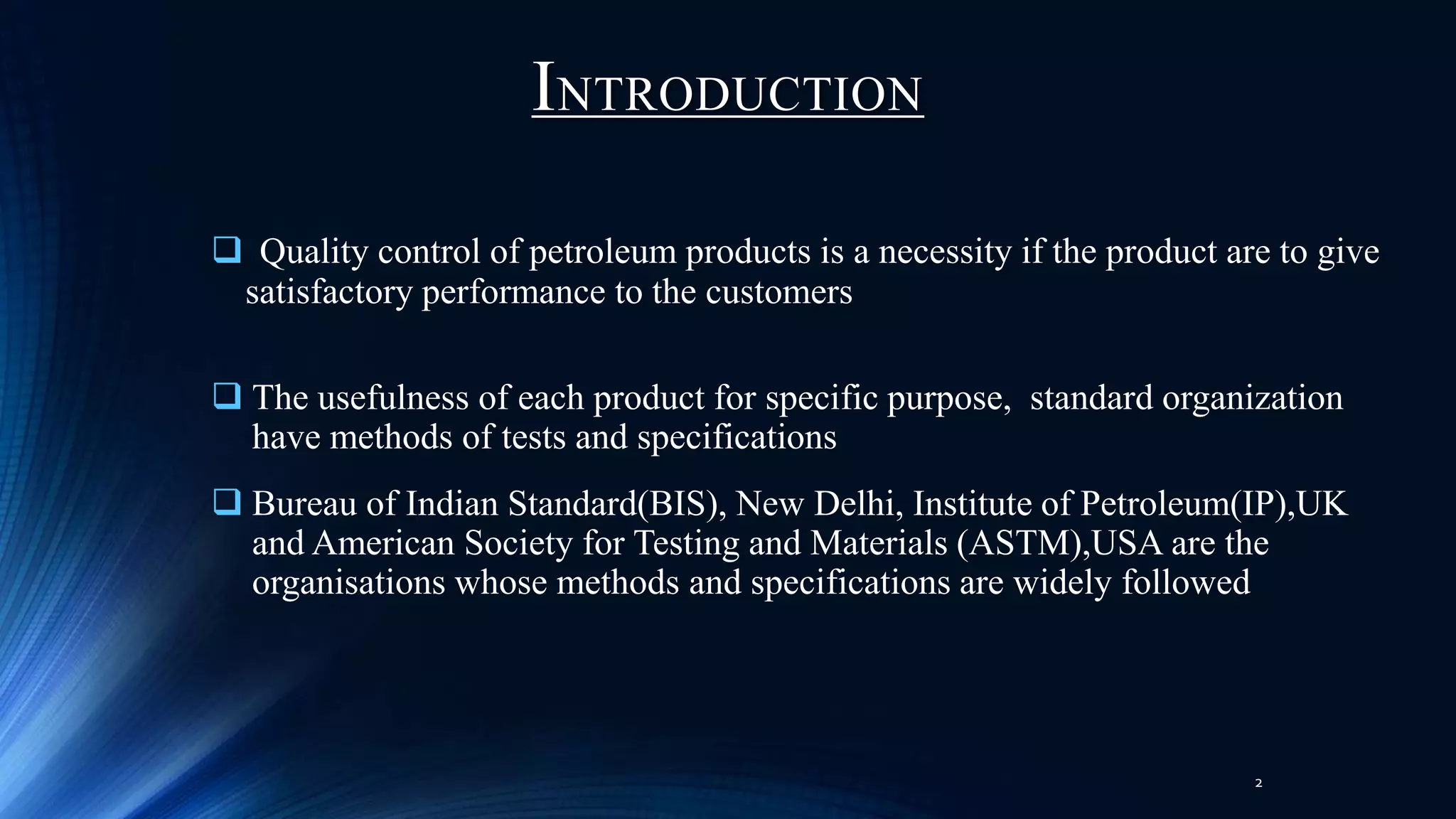 quality control of petroleum products | PPTX
