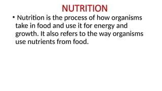 Life processes - part 1 ( nutrition in plants and animals) | PPTX