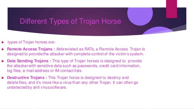 Different types of trojans store
